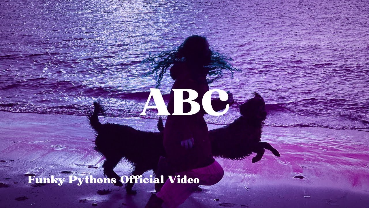 Funky Pythons ABC (Official Video) - YouTube