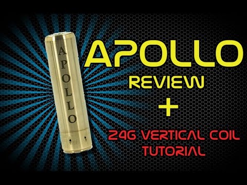 Apollo Mechanical Mod Review with 24g Vertical Coil Build Tutorial on ...