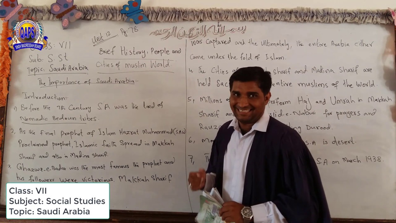 Sir Zeeshan Bukhari, Class VII, Subject Social Studies, Topic Saudi Arabia, SMB QAPS - YouTube