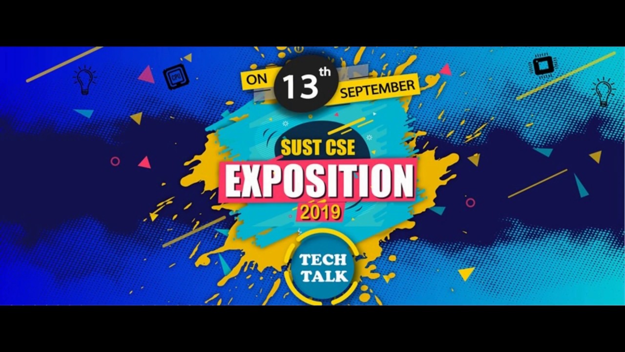 SUST CSE Exposition 2019 || Intro - YouTube