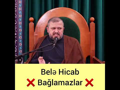 ❌️ Belə Hicab Bağlamazlar - Hacı Ələmdar