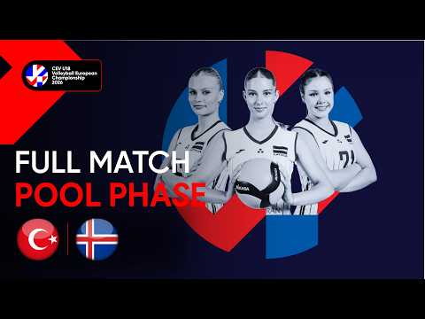 Full Match | Türkiye vs. Iceland | CEV U18 Volleyball European Championship 2026 Women