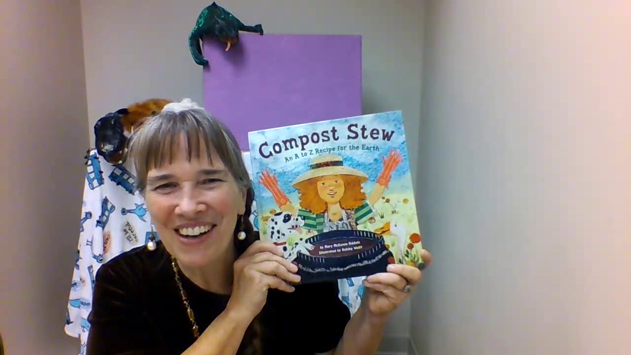 Miss Beth Reads: Compost Stew: An A to Z Recipe for the Earth - YouTube