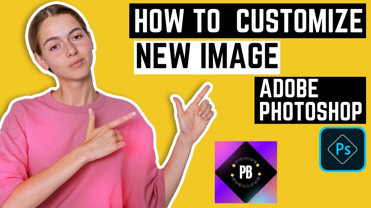 How to Customize New Image || Adobe Photoshop Course || Class 4 || # ...