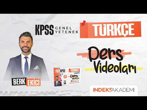 46 - KPSS 2026 - Türkçe - Sözel Mantık - I - Berk EKİCİ