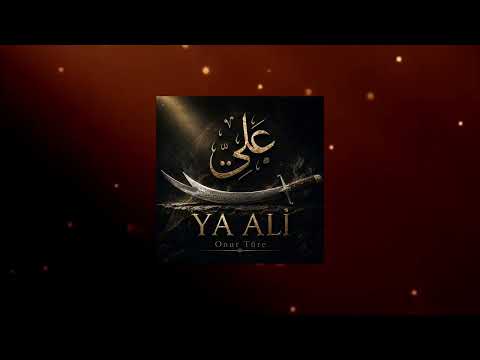 Onur Türe - Ya Ali