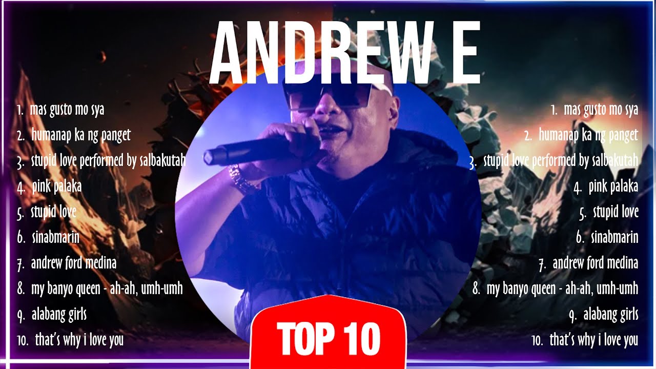 Andrew E ~ Andrew E Full Album ~ Andrew E OPM Full Album - YouTube