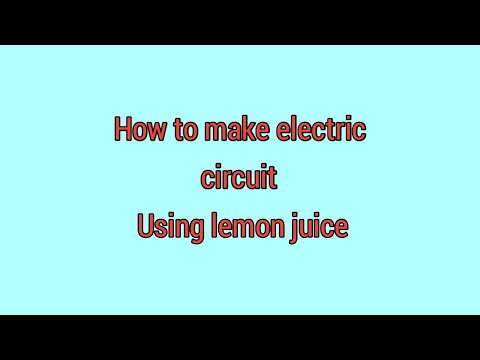 How to make a Electric circuit using lemon juice - YouTube
