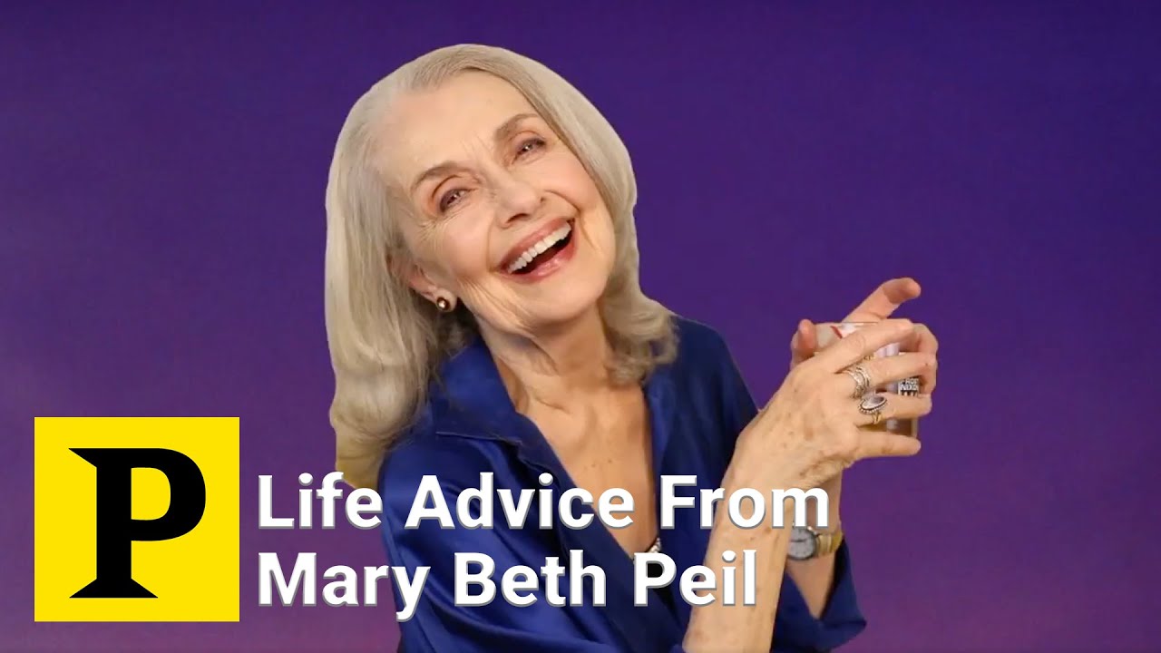 Life Advice From Mary Beth Peil - YouTube