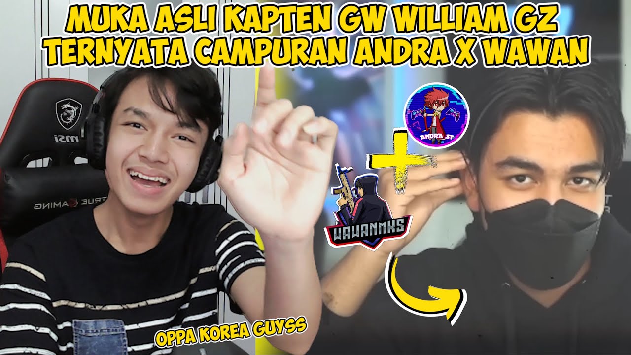 ANDRA ST X WAWAN MKS = WILLIAM GZ CUY GILS SIH - YouTube