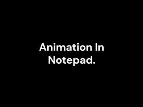 Cool Animation In Notepad || CodeCafe - YouTube