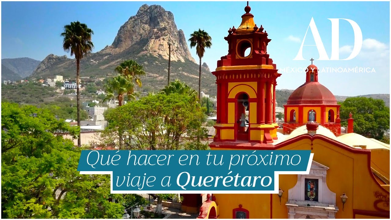 Todo lo que puedes hacer en tu viaje a Querétaro - YouTube