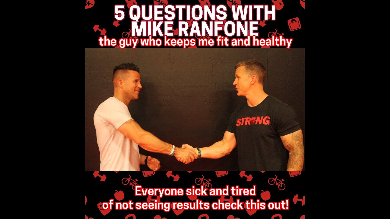 Mike Ranfone - what you need to know about your fitness and nutrition ...
