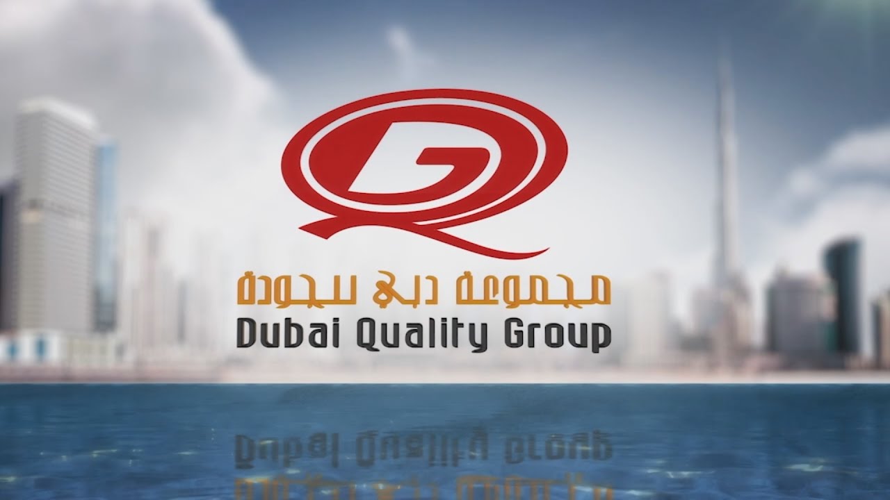 Dubai Quality Group - Highlights of 2016 & the way forward in 2017 ...