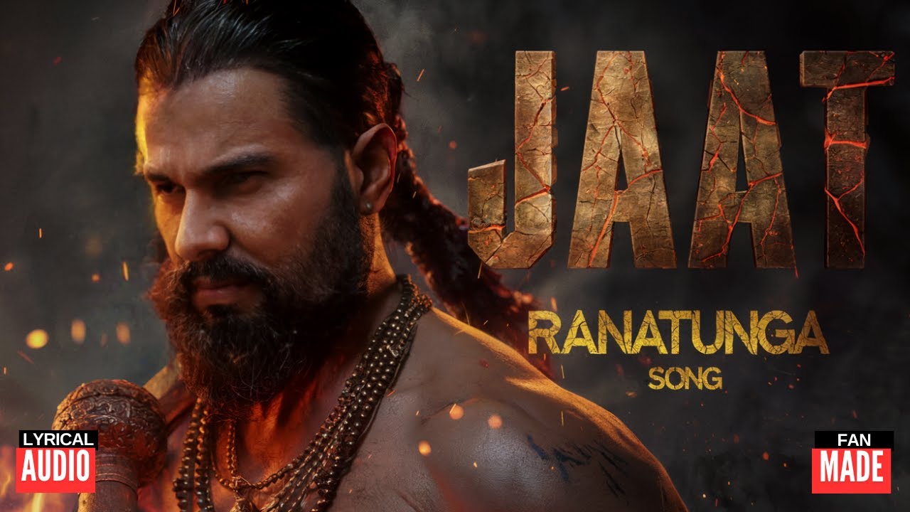 Emotional Ranatunga Song | JAAT | Sunny Deol | Randeep Hooda | Fanmade ...