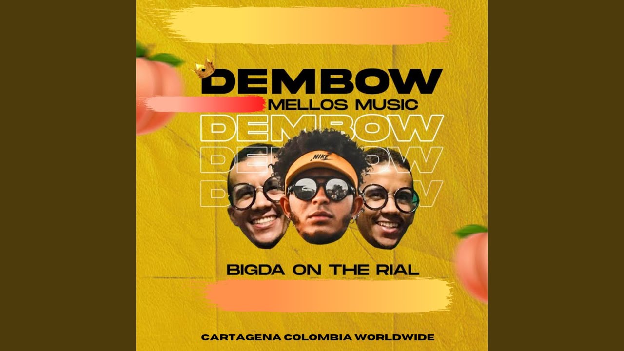 Dembow - YouTube