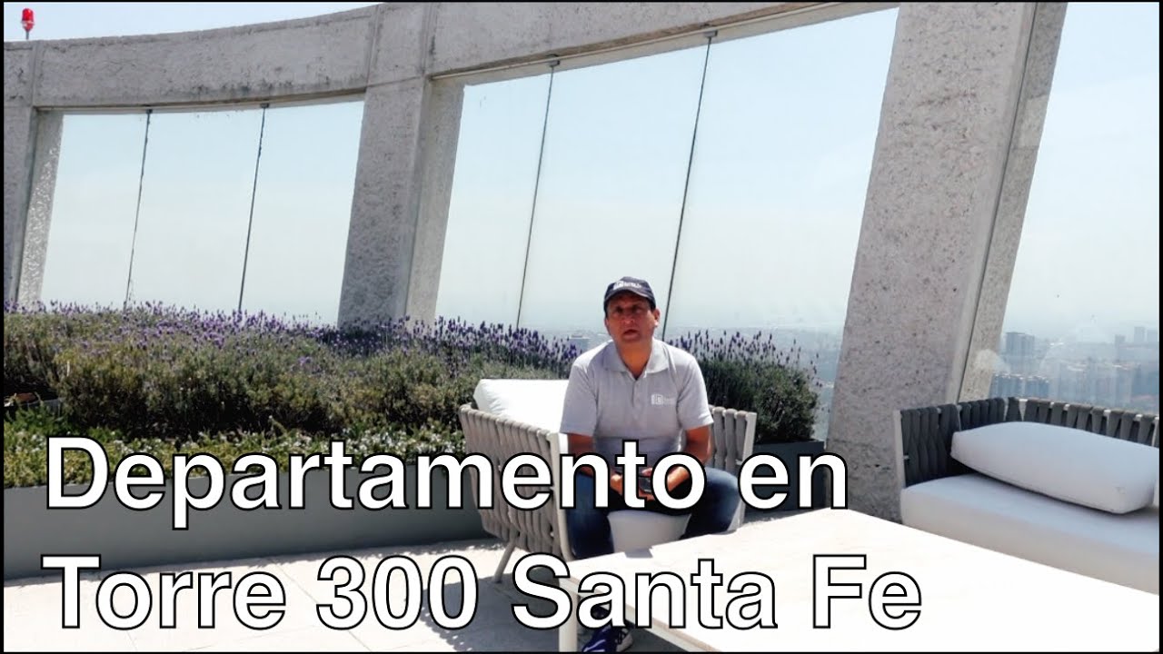 Departamento en Torre 300 Santa Fe CDMX - YouTube