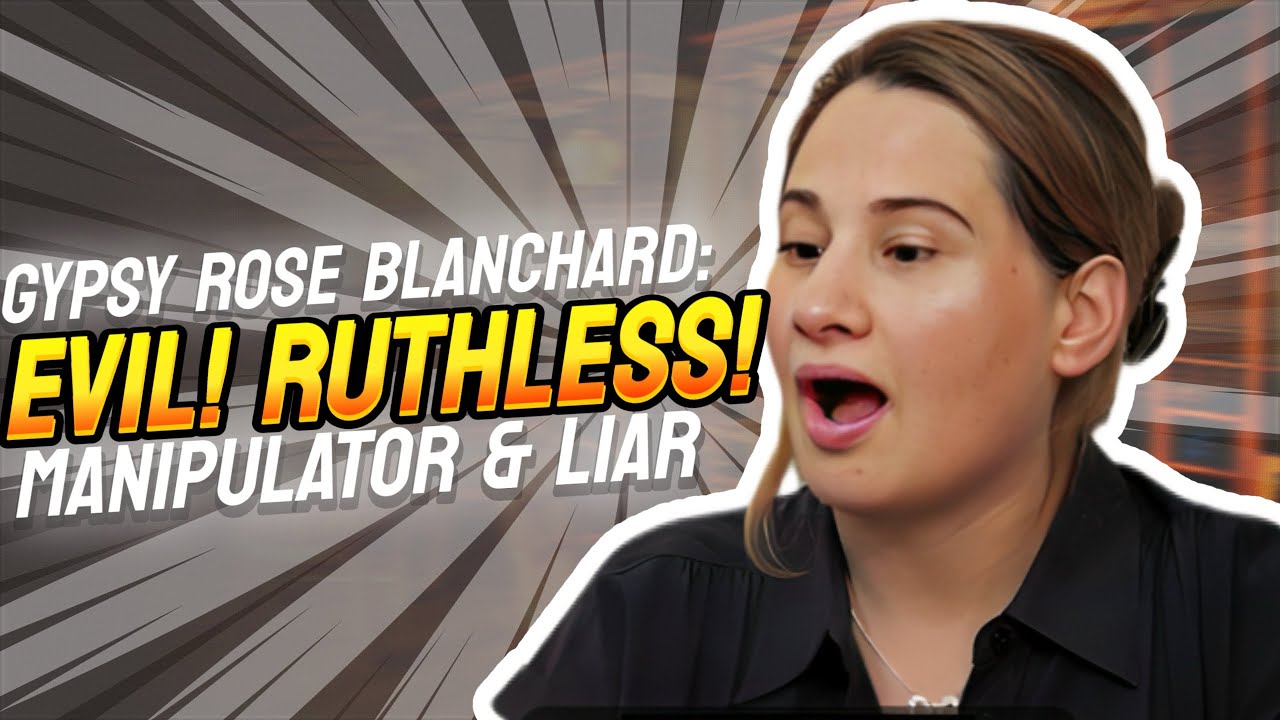 The Truth Behind Gypsy Rose's Lies to Her Family and Boyfriend # ...