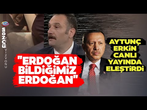 Erdoğan'ın Seçim Tarihi Konuşmasının Detaylarını Aytunç Erkin Tek Tek Anlattı!