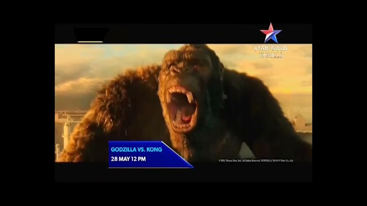 Godzilla vs Kong | First On Thrills | 28 May 12pm | Star Gold thrills ...