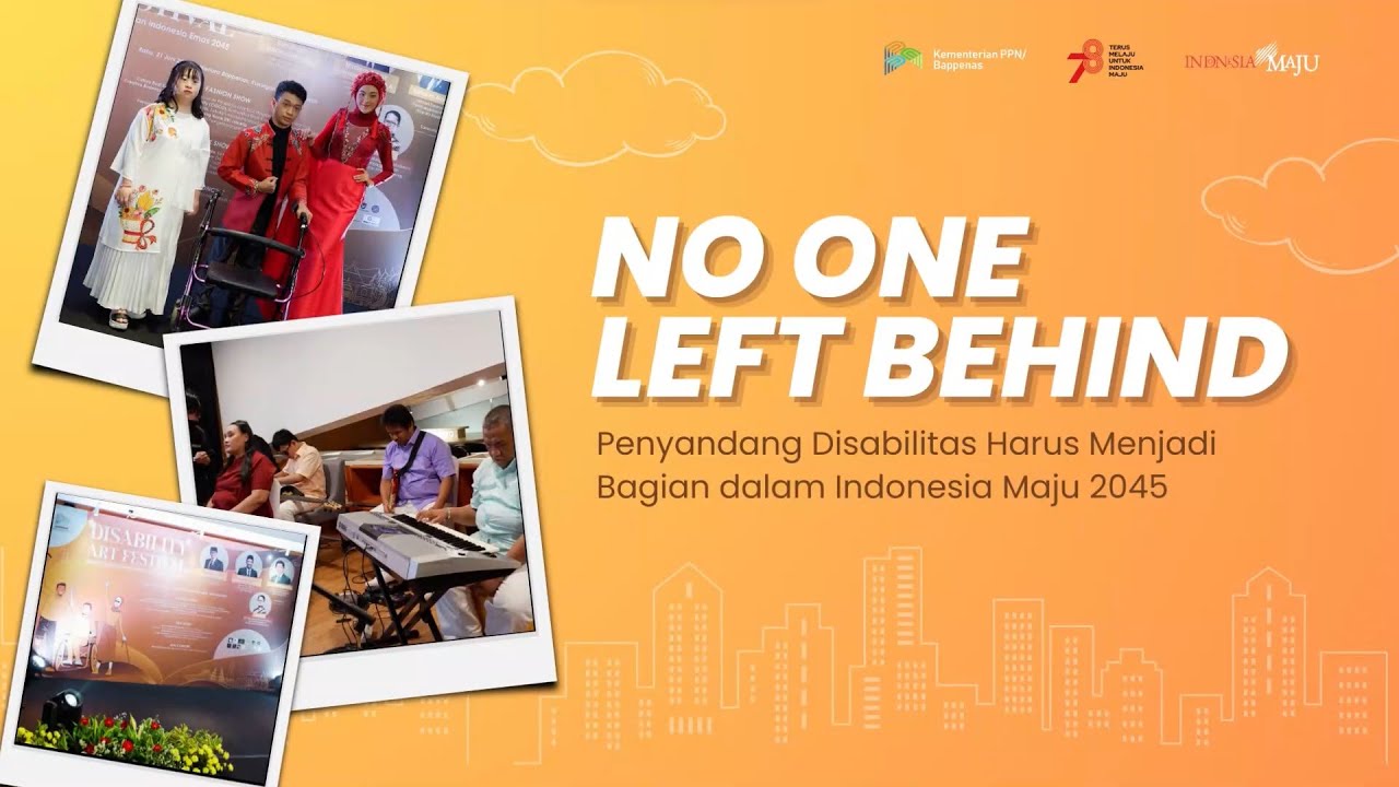 No One Left Behind | Penyandang Disabilitas Harus Menjadi Bagian dalam ...