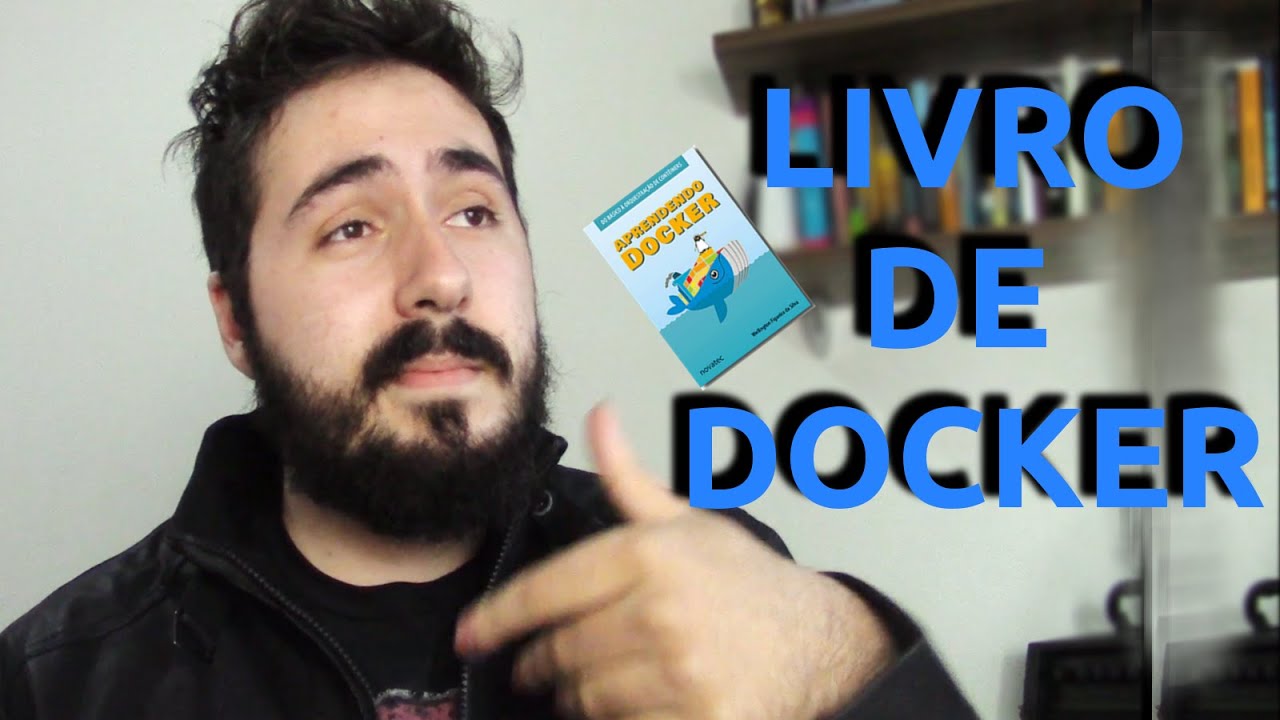 LIVRO: APRENDENDO DOCKER - YouTube