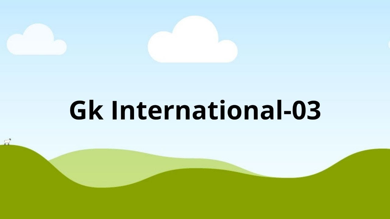 GK International-03 | GK Class | English Version - YouTube