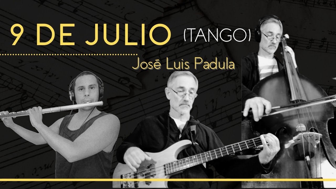 Nueve de Julio (Tango de José Luis Padula) | Flauta y bajo | PDF ...