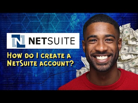 How do I create a NetSuite account - YouTube