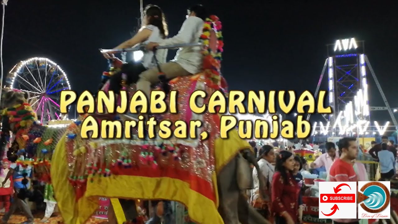 ഒരു പഞ്ചാബി കാർണിവൽ | Panjabi Carnival | Amritsar, Punjab - YouTube