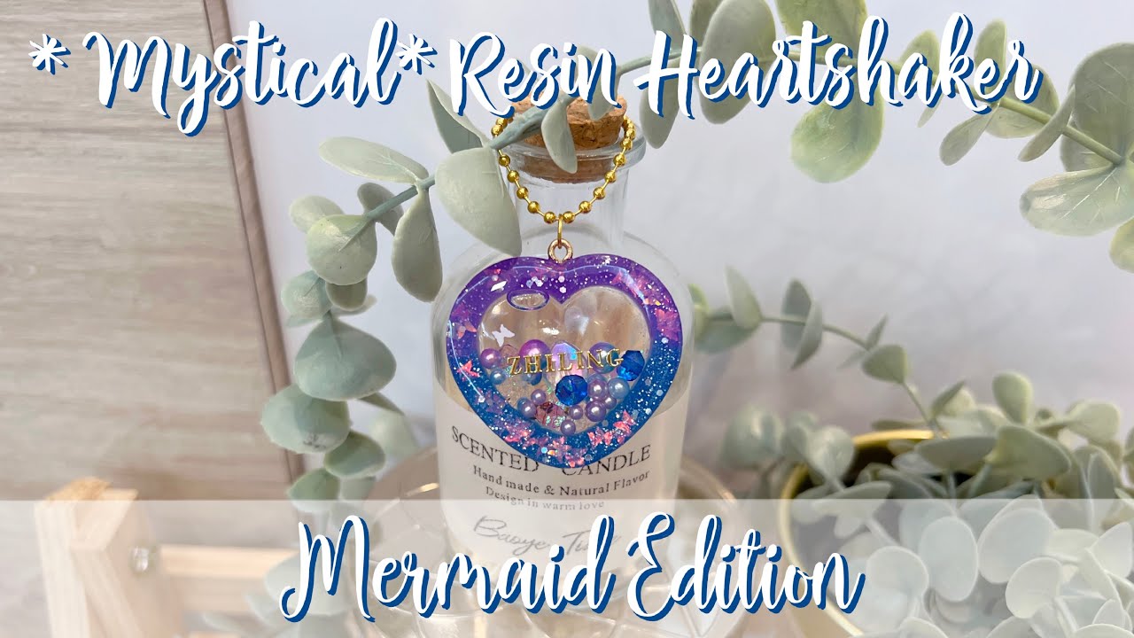 Let's Resin #10 | *Mystical* Resin Heartshaker | Mermaid Edition 🧜🏻‍♀️ ...