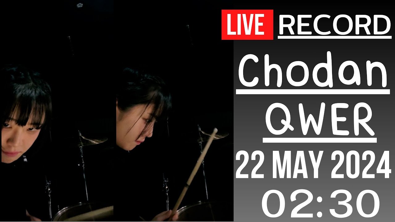 🔴Live Record QWER Chodan (쵸단) 22 MAY 2024🥁Shodan plays the drums and ...