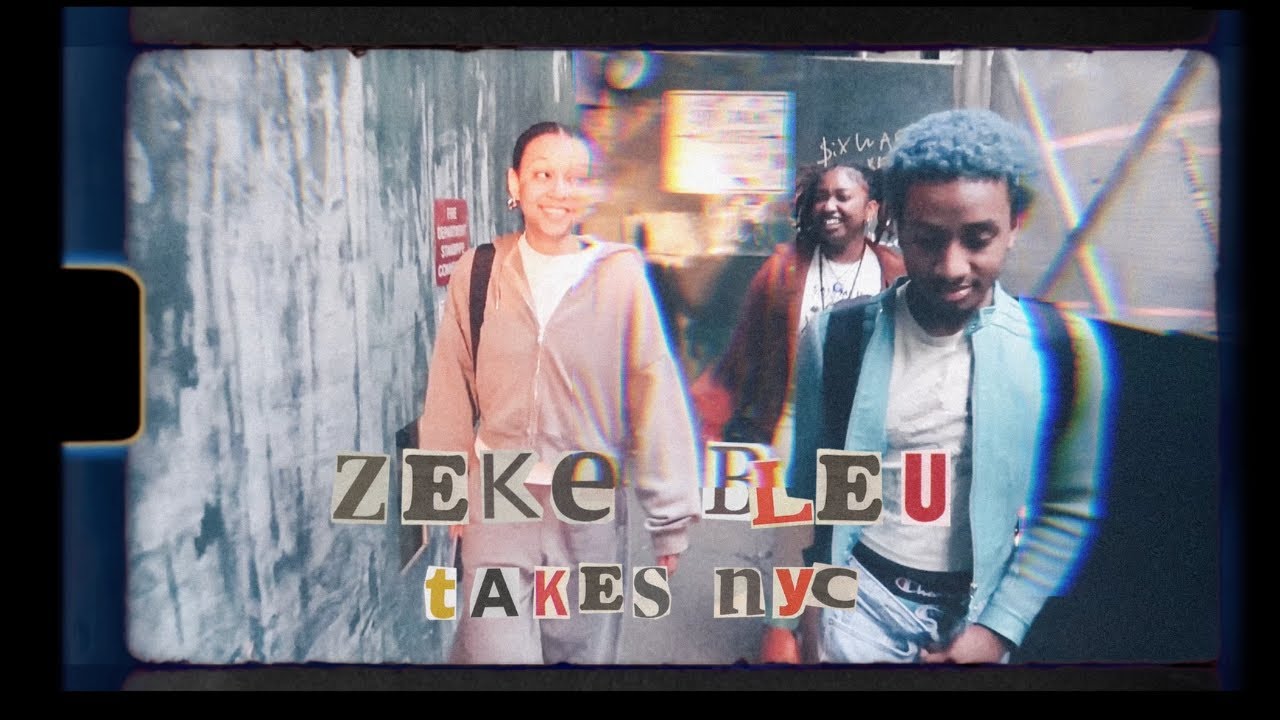 Zeke Bleu Takes New York (unreleased music) - YouTube