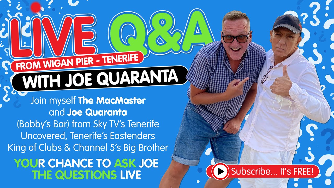 🔴 LIVE Q&A From Wigan Pier in Tenerife With Big Brother's Joe Quaranta ...
