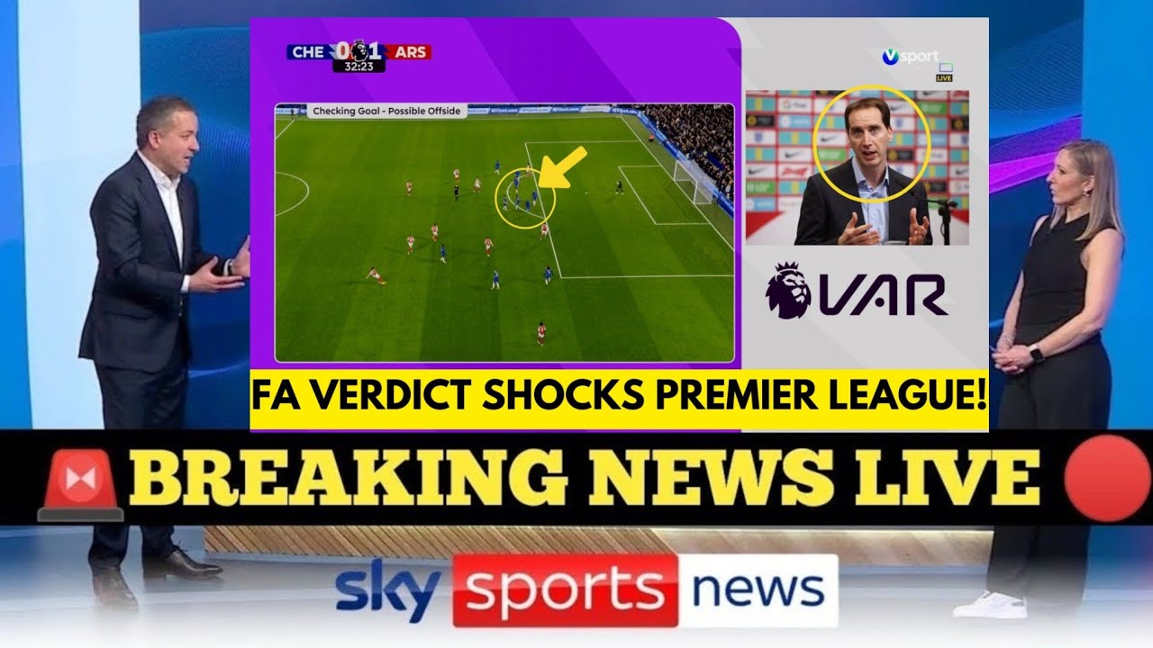 FINAL FA VERDICT: VAR OFFSIDE DECISION ROCKS CHELSEA VS ARSENAL ...
