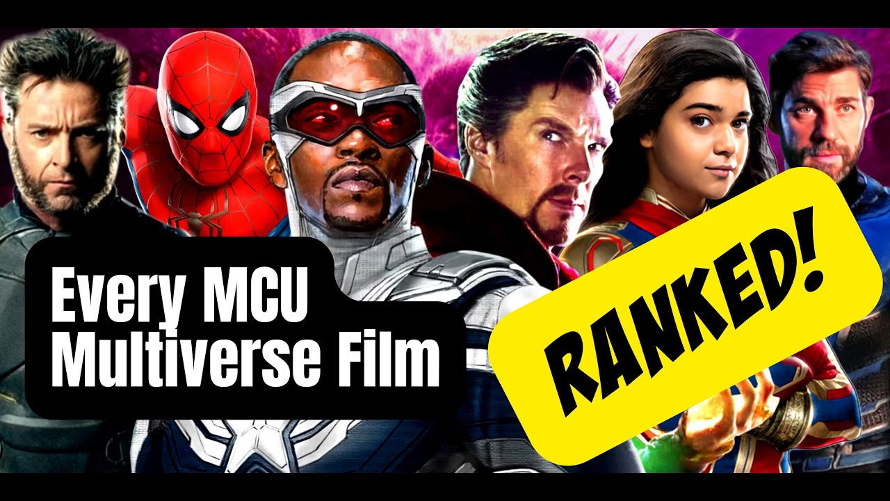 Every Film in the MCU Multiverse RANKED - YouTube