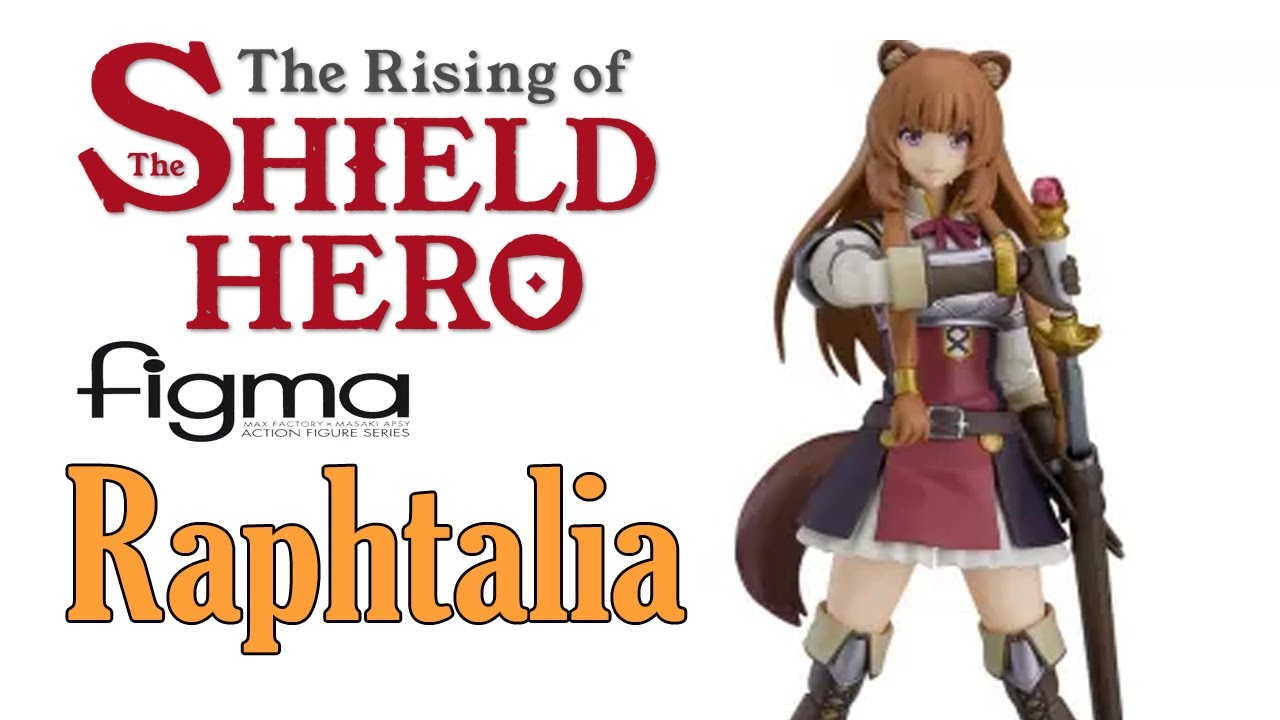 figma Shield Hero Raphtalia Reseña en Español - YouTube