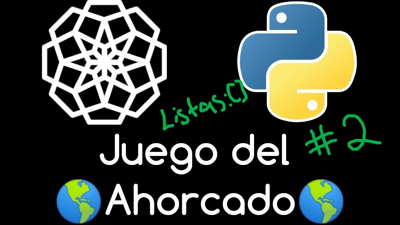 JUEGO DEL AHORCADO EN PYTHON || ENTREGA 2 - CON LISTAS - YouTube