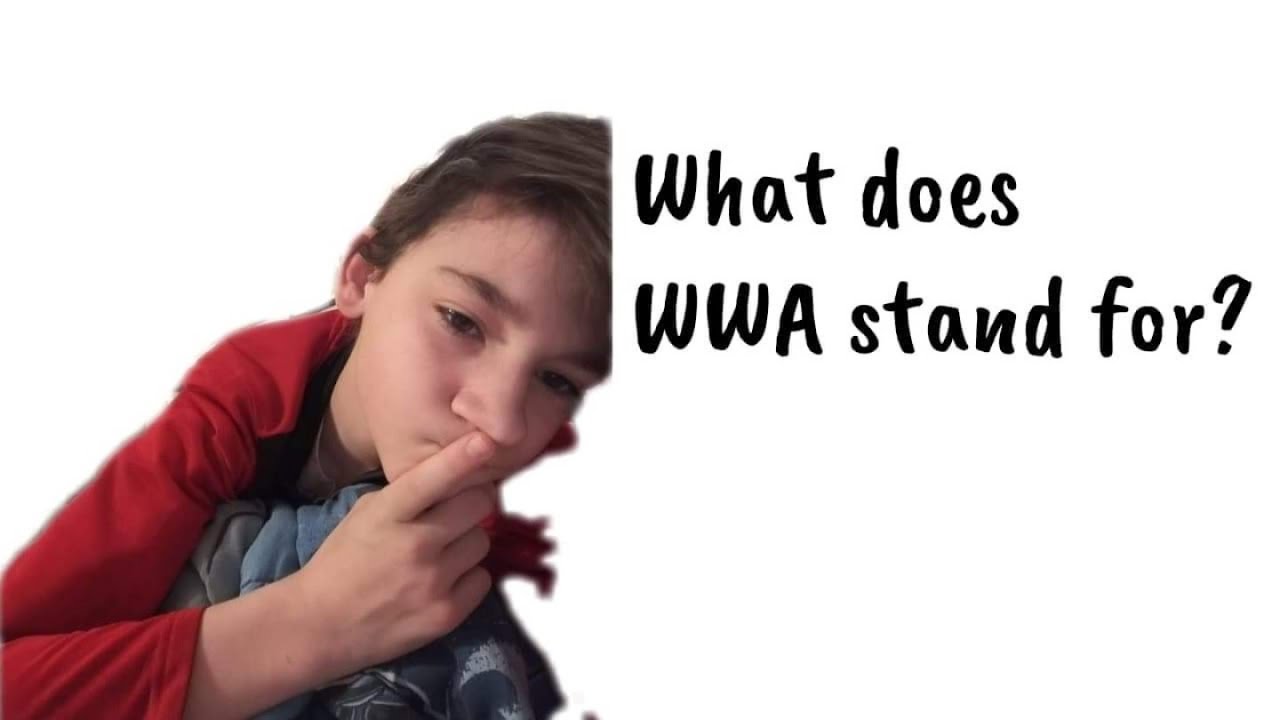 What Does W W A Mean YouTube what-does-w-w-a-mean-youtube
