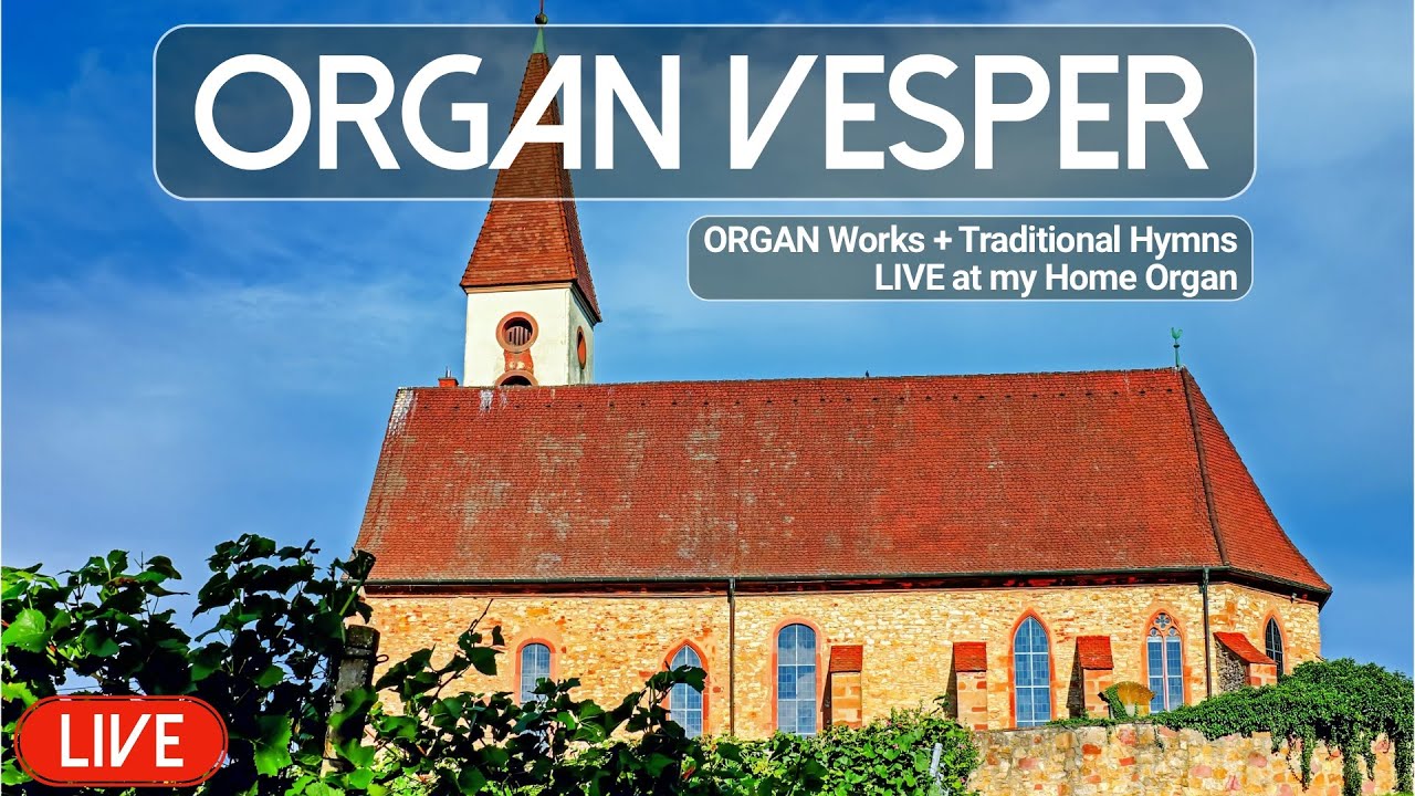 TRADITIONAL Hymns & UPLIFTING Organ Music - LIVE! - YouTube