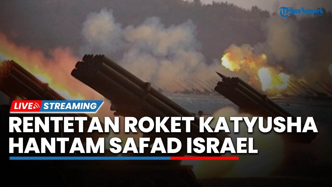 🔴Katyusha Hizbullah Meluncur Hantam Safad Israel hingga Turki Seret ...