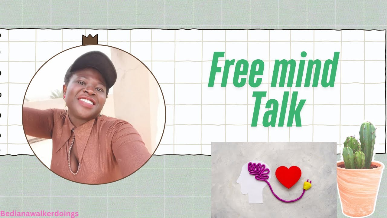 Free Mind Talk .#freemindtalk#freemind#talk#bedianawalkerdoings# ...