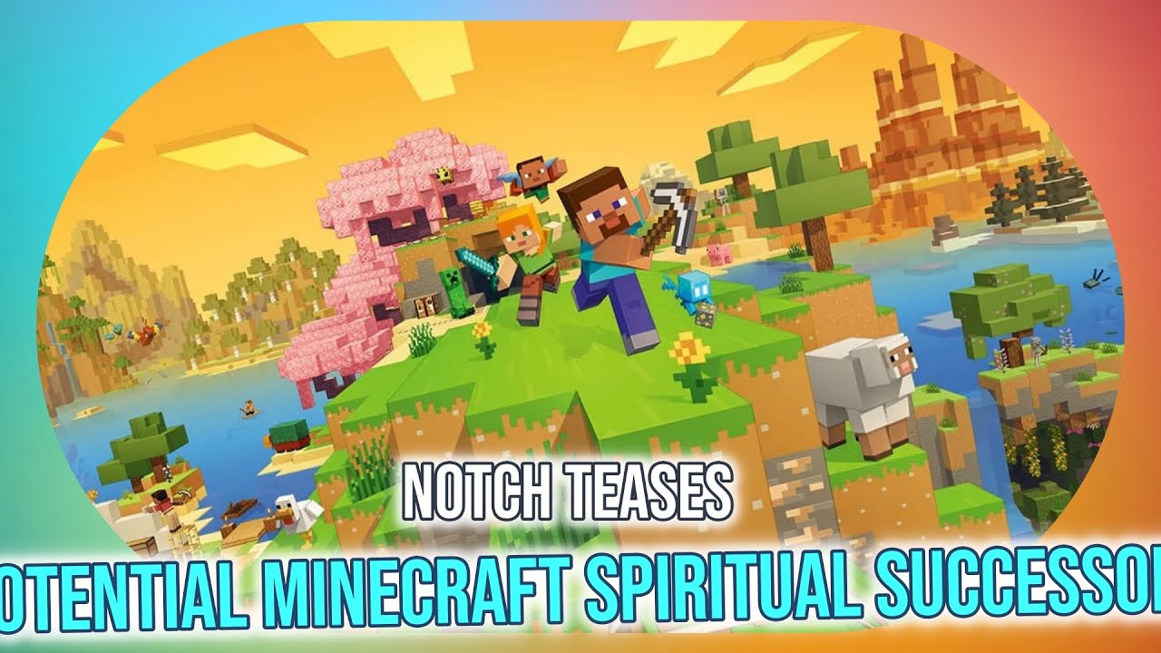 New Minecraft Game? Notch Drops Hints About Spiritual Successor - YouTube