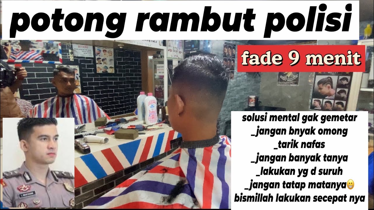 POTONG RAMBUT POLISI 9 MENIT⁉️| SOLUSI MENTAL AGAR TIDAK GEMETAR - YouTube