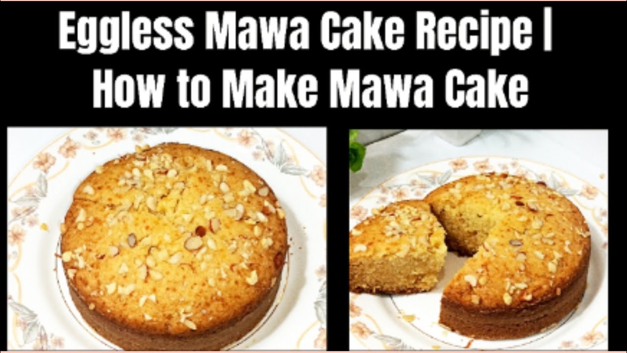 Eggless Mawa Cake Recipe | How to Make Mawa Cake - YouTube