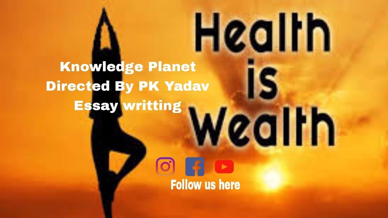 Health is wealth|| essay writting|| 200 word #knowledgeplanet - YouTube