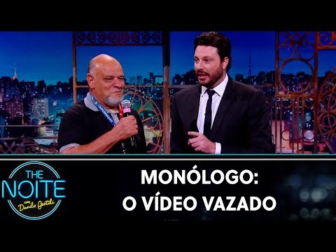 Monólogo: o vídeo vazado | The Noite (09/08/19)