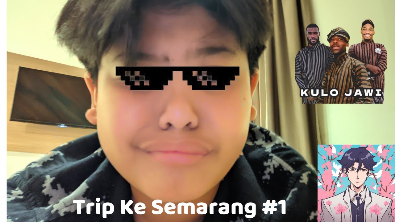 Trip Ke Semarang #1 - YouTube