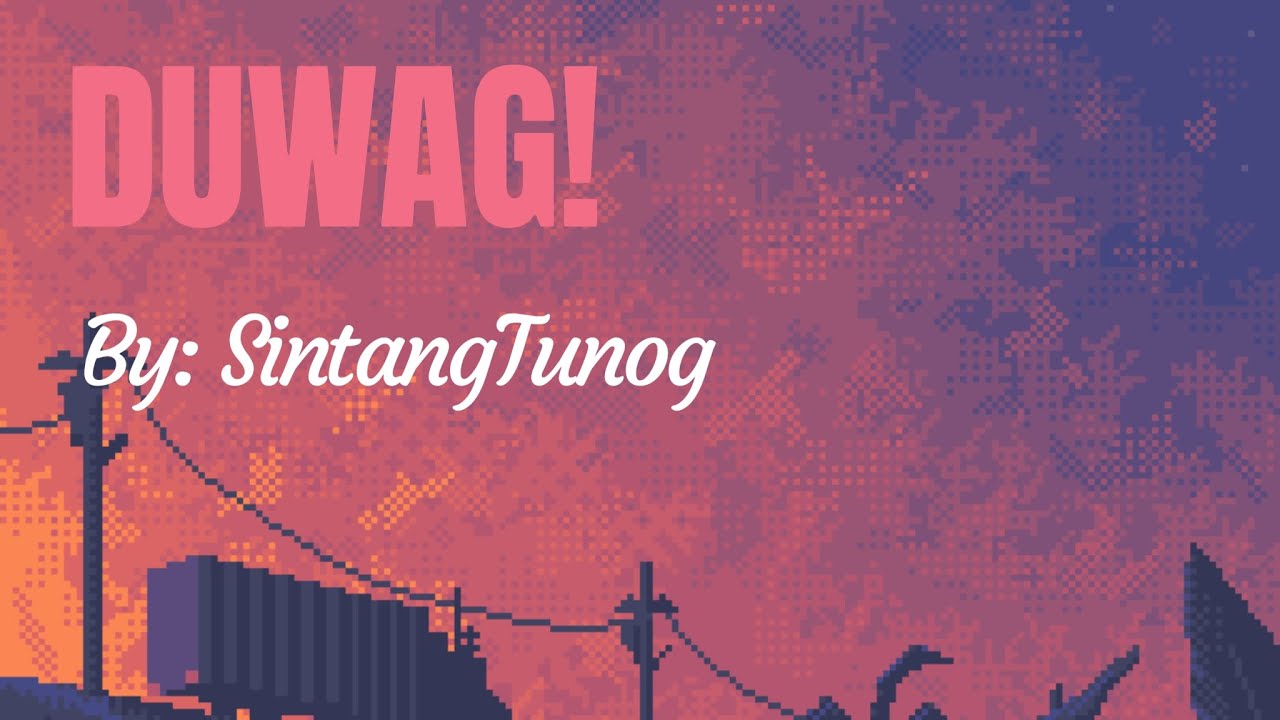 DUWAG! - YouTube