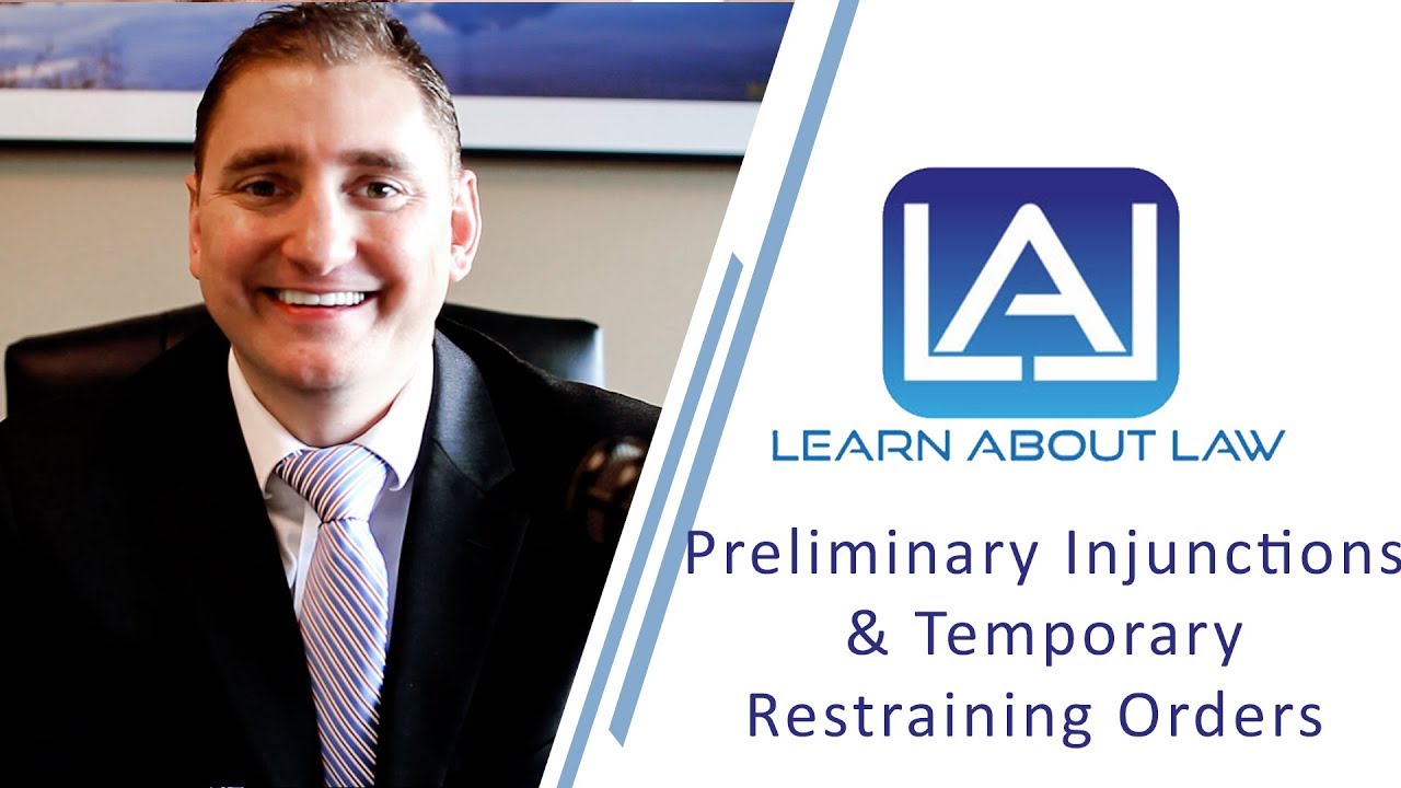 Preliminary Injunctions Temporary Restraining Orders Explained YouTube preliminary-injunctions-temporary-restraining-orders-explained-youtube